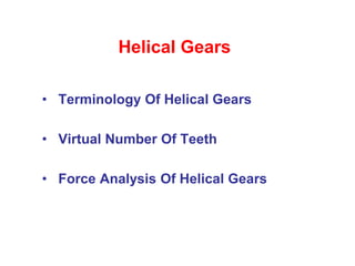 Unit ii helical gears | PPT