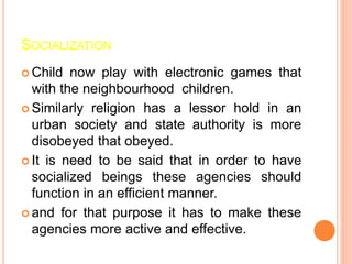 Unit III Soialization | PPTX