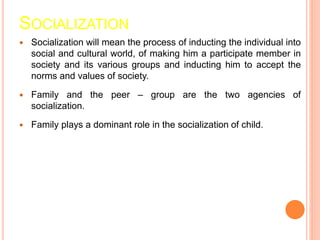 Unit III Soialization | PPTX