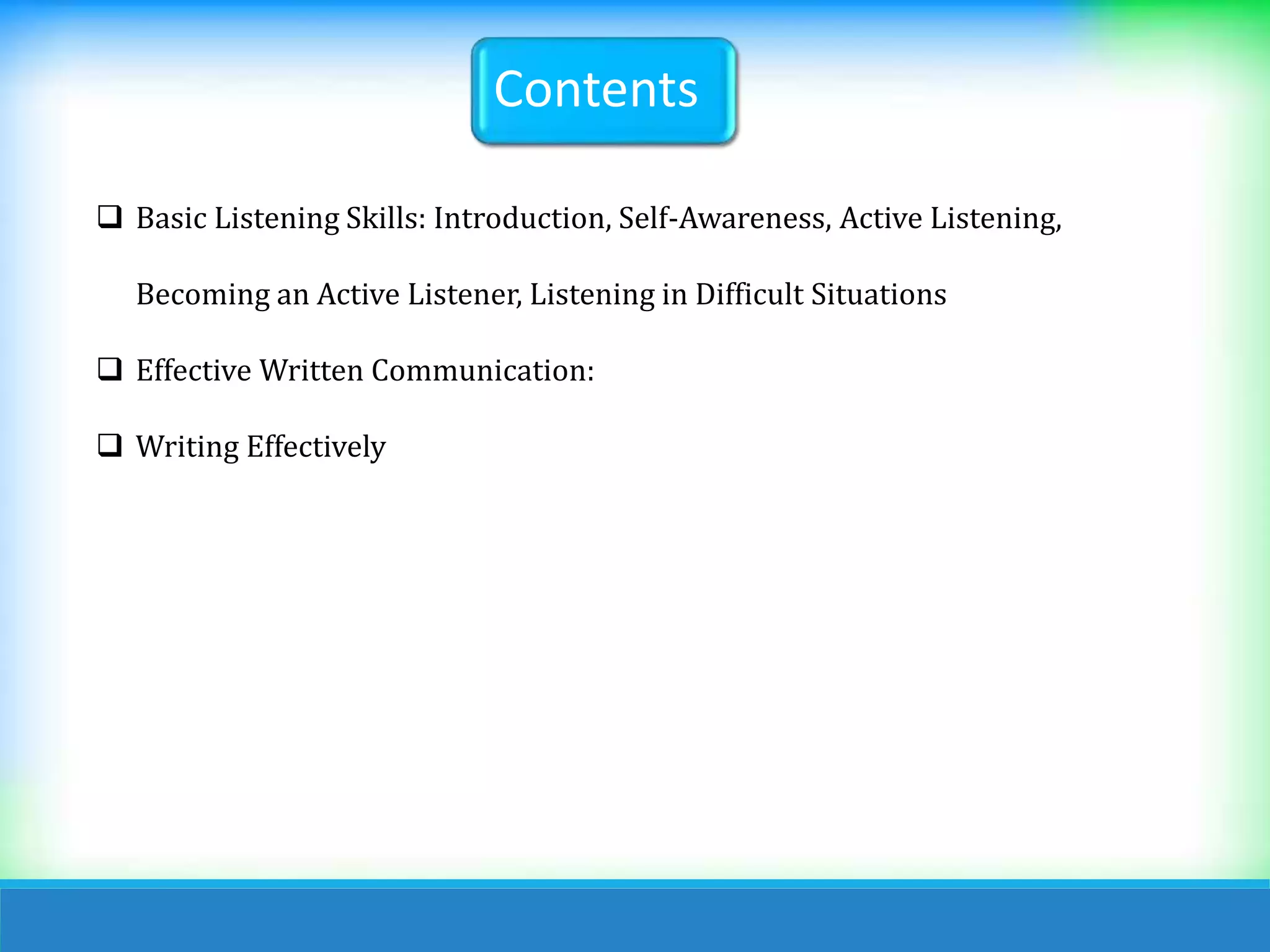 Basic Listening Skills, Effective Written Communication, Writing ...