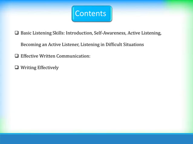 Basic Listening Skills, Effective Written Communication, Writing Effectively | PPTX