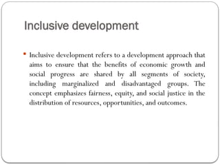 INCLUSIVE DEVELOPMENT, SDG'S AND FINANCIAL MARKETS | PPTX