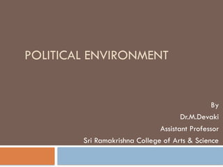 Political Environment and types of Political Environment | PPTX