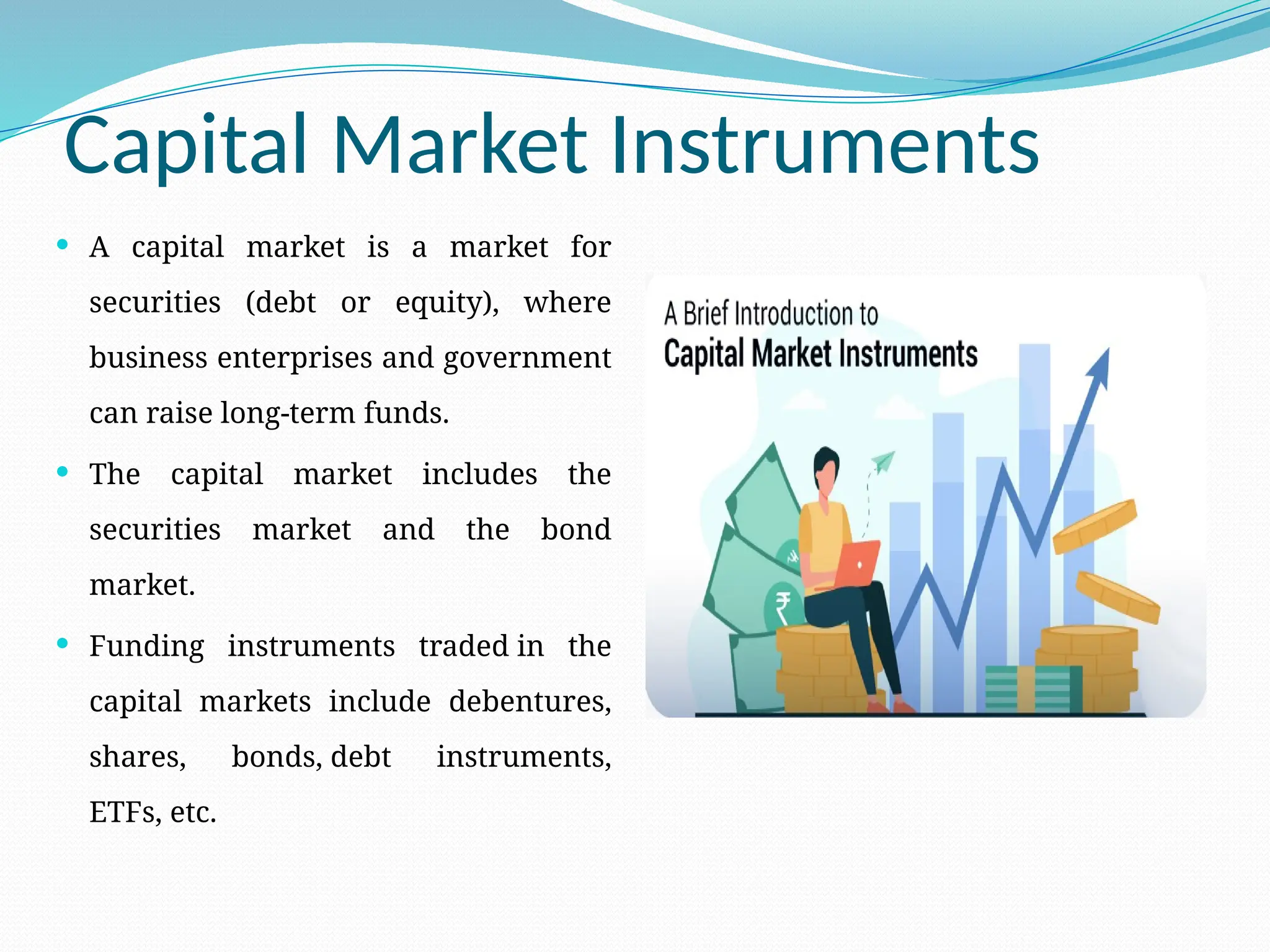 Capital Market Instruments - Primary and Secondary | PPTX