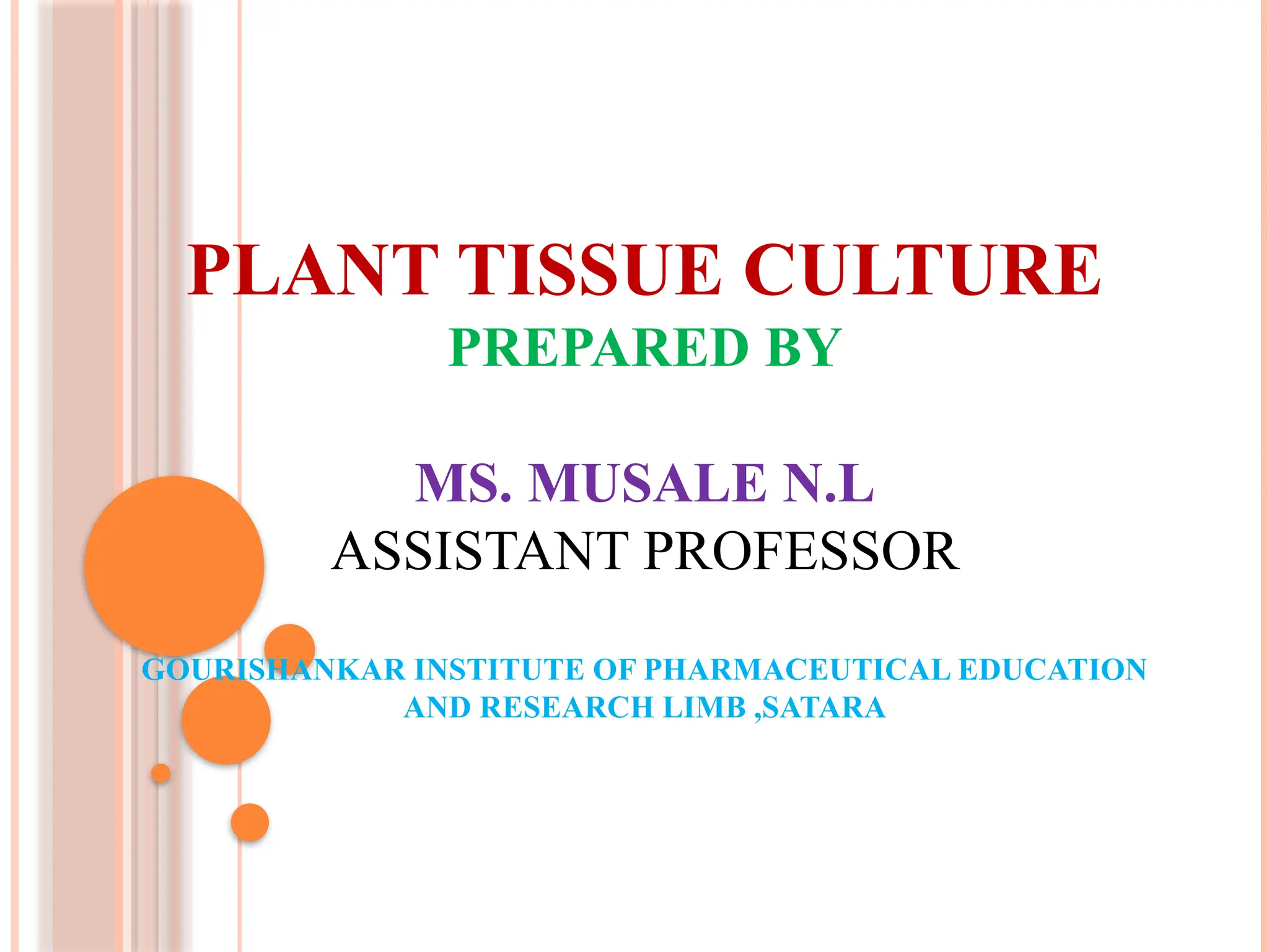 Plant tissue culture & Types of Plant tissue culture | PPTX