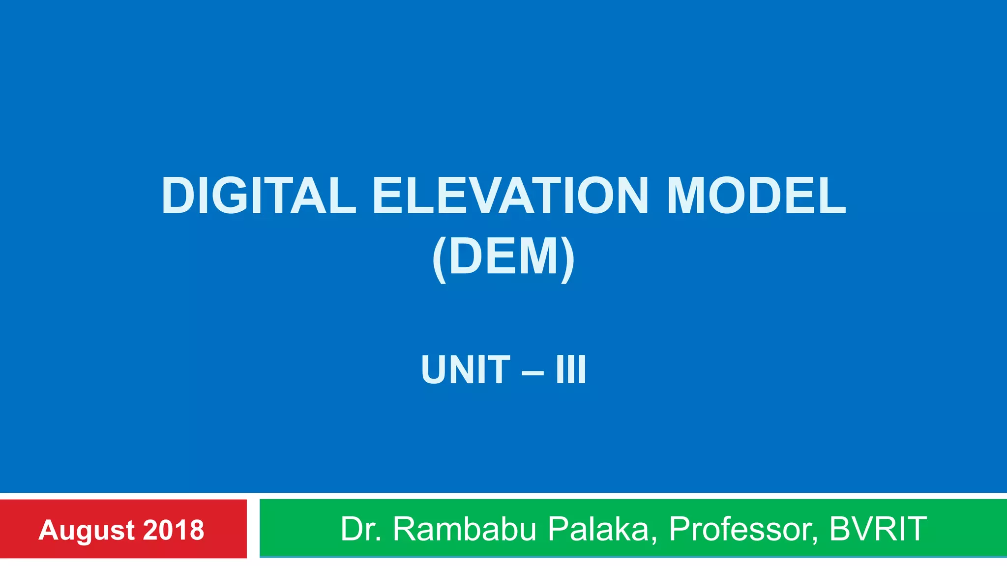Digital Elevation Model (DEM) | PPTX