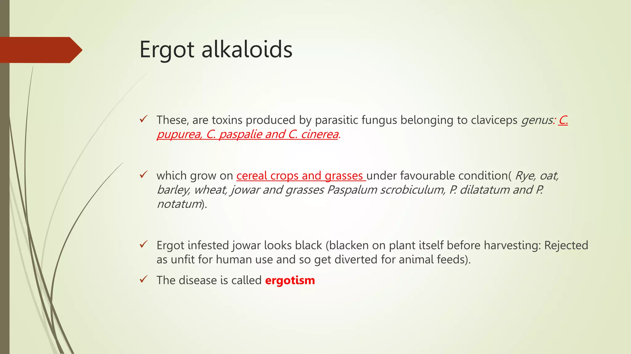 Unit_III-_Lecture_3._Ergotoxins.pptx