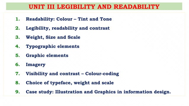 UNIT III-LEGIBILITY AND READABILITY 20CDE09 | PPT