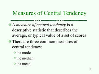 UNIT III -Measures of Central Tendency 2.ppt