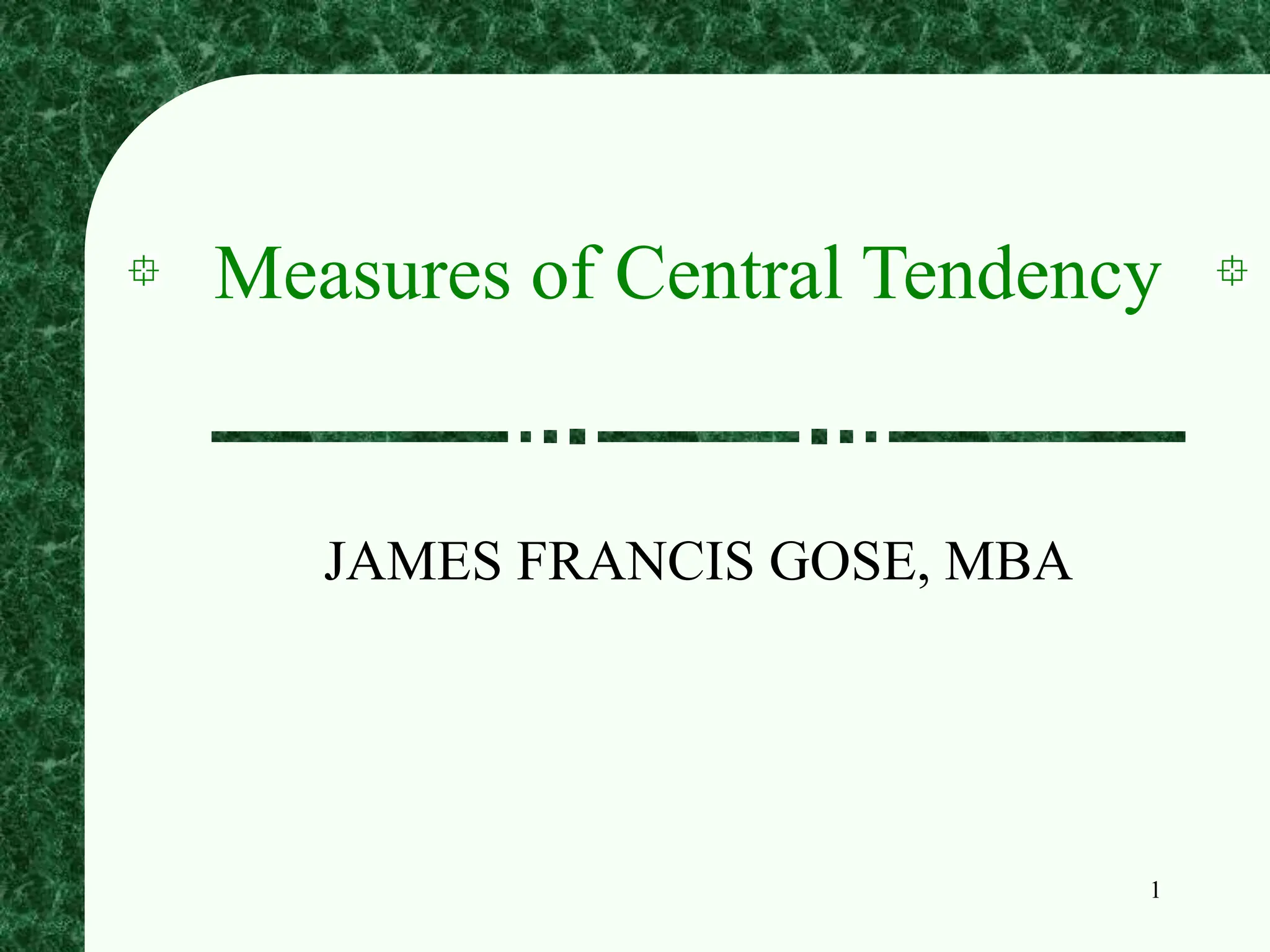 UNIT III -Measures of Central Tendency 2.ppt