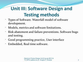 Unit iii software design and testing methods | PPTX