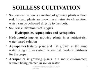UNIT III - SOIL LESS CULTIVATION FOR UA.pptx