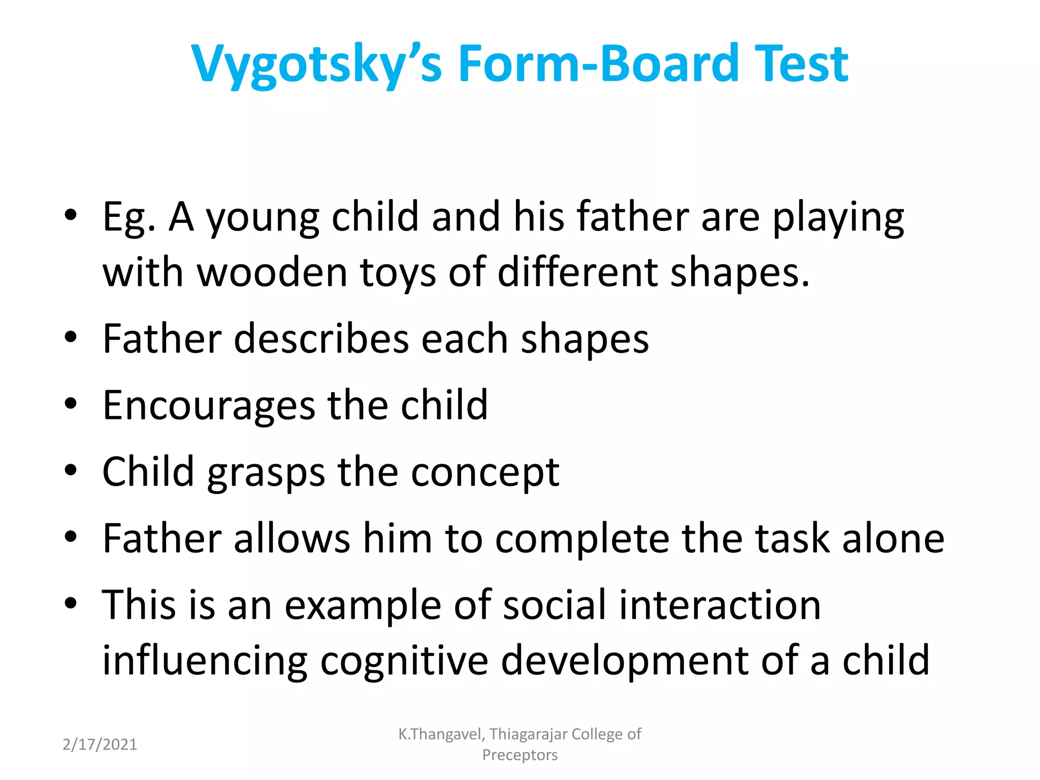 VYGOTSKY'S THEORY OF COGNITIVE DEVELOPMENT | PPTX