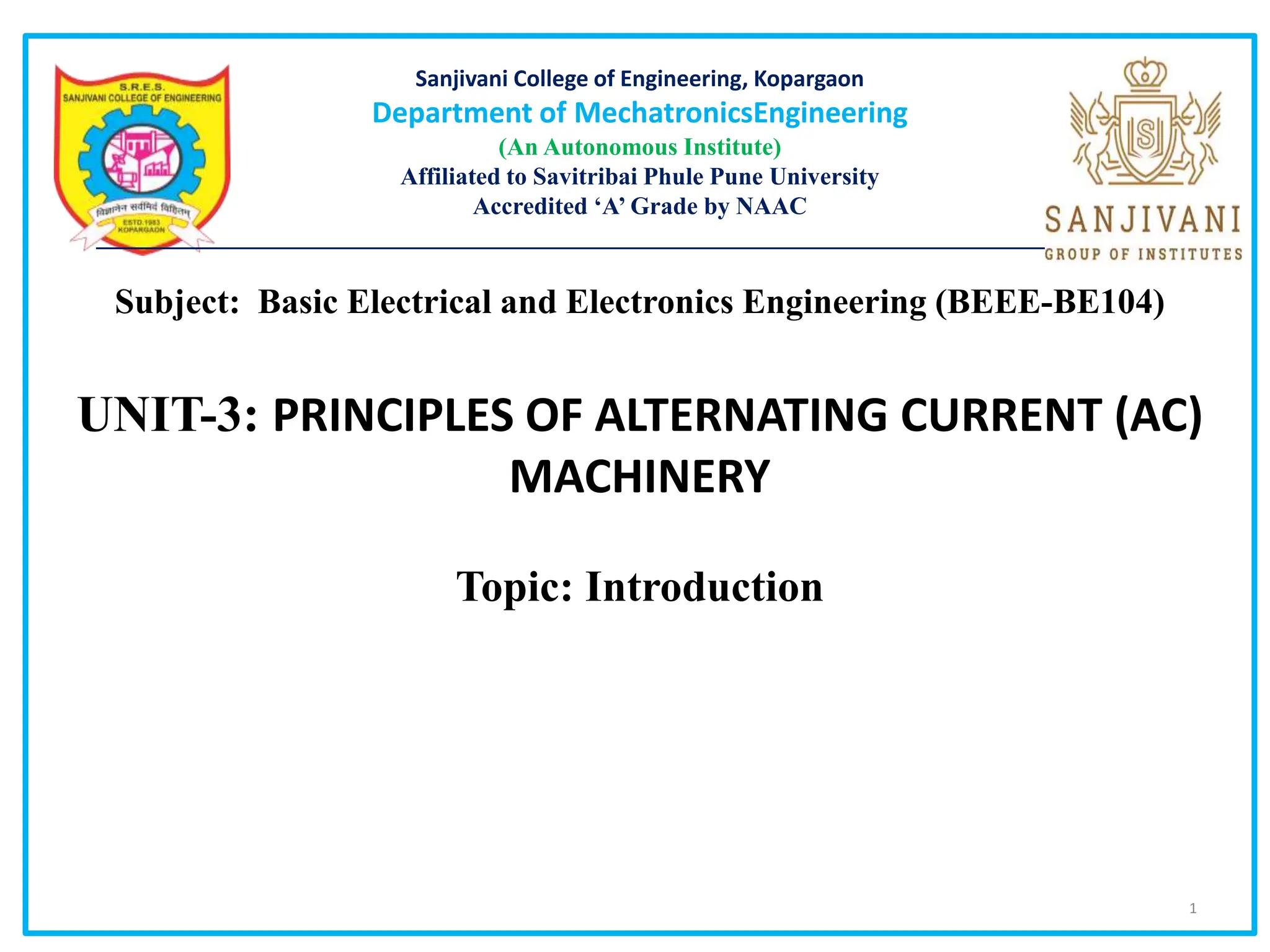 Principles of AC Machines.It include Transformer and Three phase ...