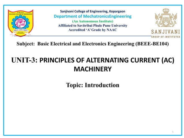 Principles of AC Machines.It include Transformer and Three phase ...