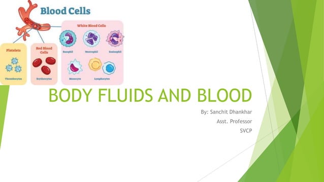 Unit III Body Fluids and Blood.pptx | Biological Sciences | Science