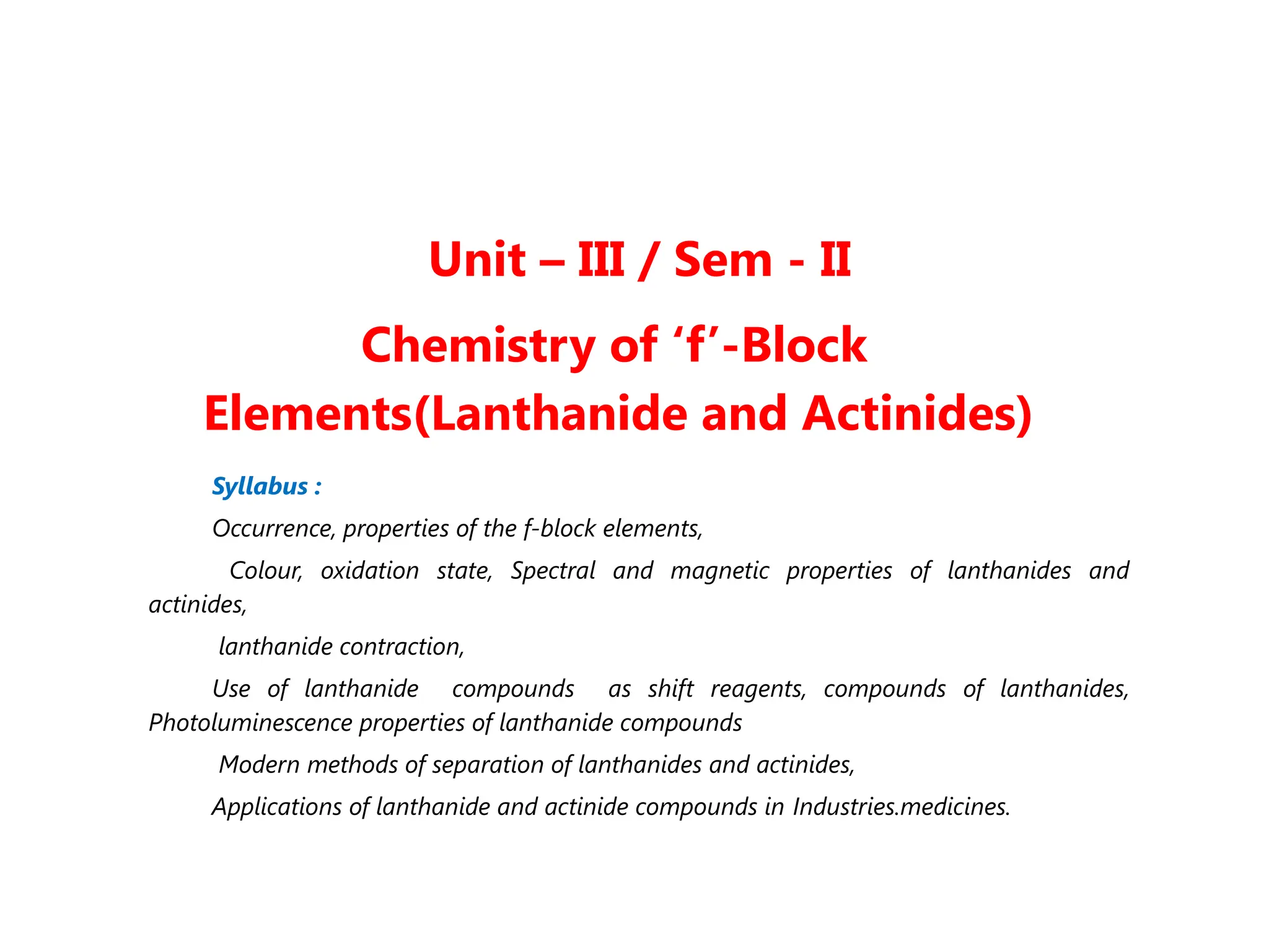 Unit_III,_F_block_Element(Lanthanide_Actinide).pptx