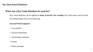 Unit III Key-Value Based Databases in nosql.pptx | Databases | Computer Software and Applications