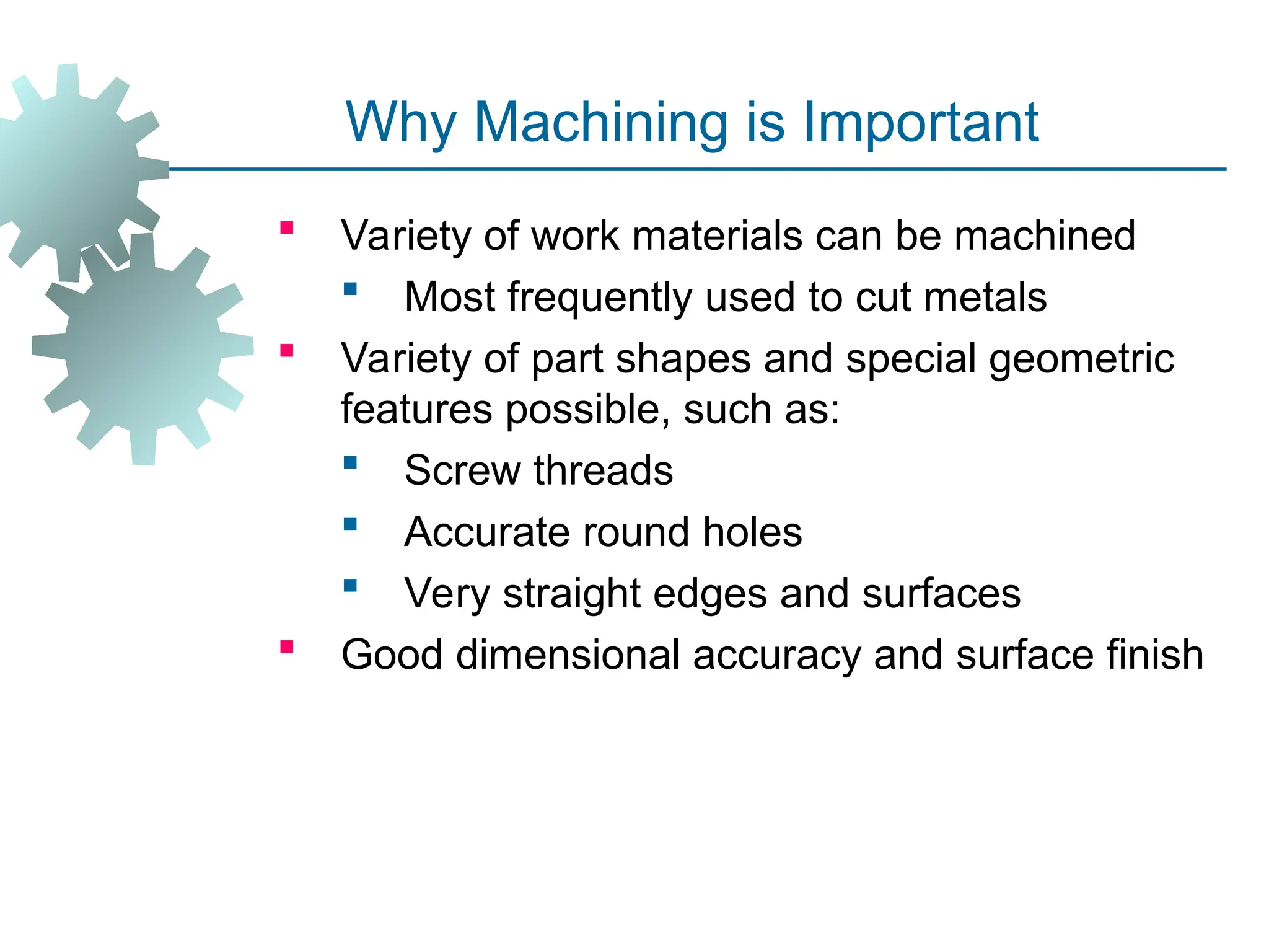 UNIT III_MACHINING PROCESS AND DESIGN.ppt