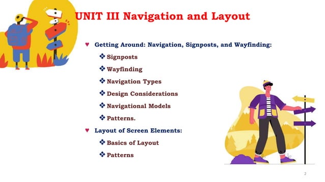 UNIT III NAVIGATION AND LAYOUT- 22CDT42-USER INTERFACE DESIGN | PPTX ...
