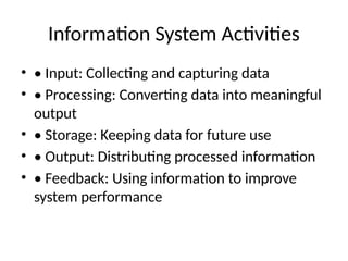 Information system collect, process DATA | PPTX