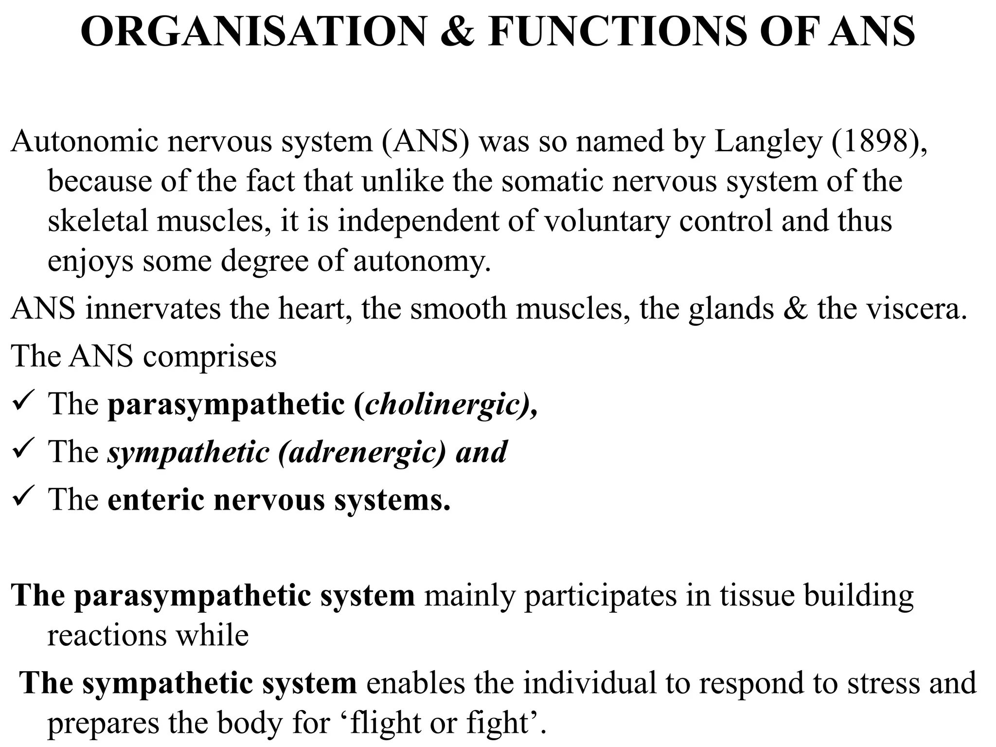 ORGANSATION & FUNCTIONS OF ANS | PPTX