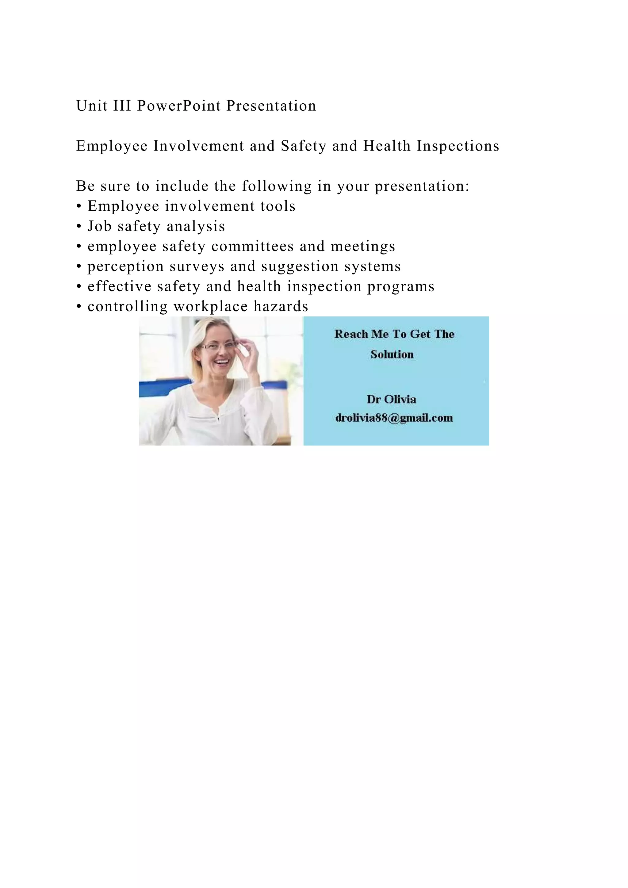 Unit III PowerPoint PresentationEmployee Involvement and Safety .docx