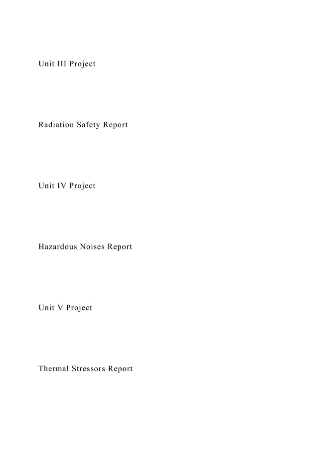 Unit III ProjectRadiation Safety ReportUni.docx