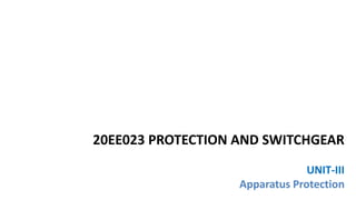 UNIT III PROTECTION OF TRANSFORMER OCTOBER 2 (2).ppt | Science