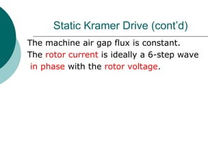 Unit iii ROTOR CONTROLLED AC DRIVES,ME PED, | PPT