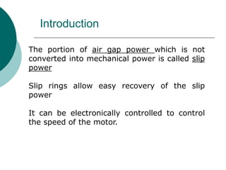 Unit iii ROTOR CONTROLLED AC DRIVES,ME PED, | PPT