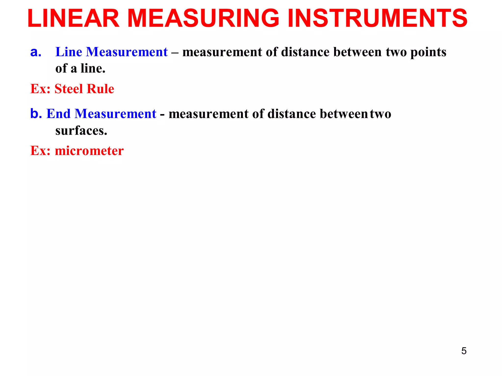 UNIT II MEASUREMENT OF LINEAR, ANGULAR DIMENSIONS, ASSEMBLY AND ...
