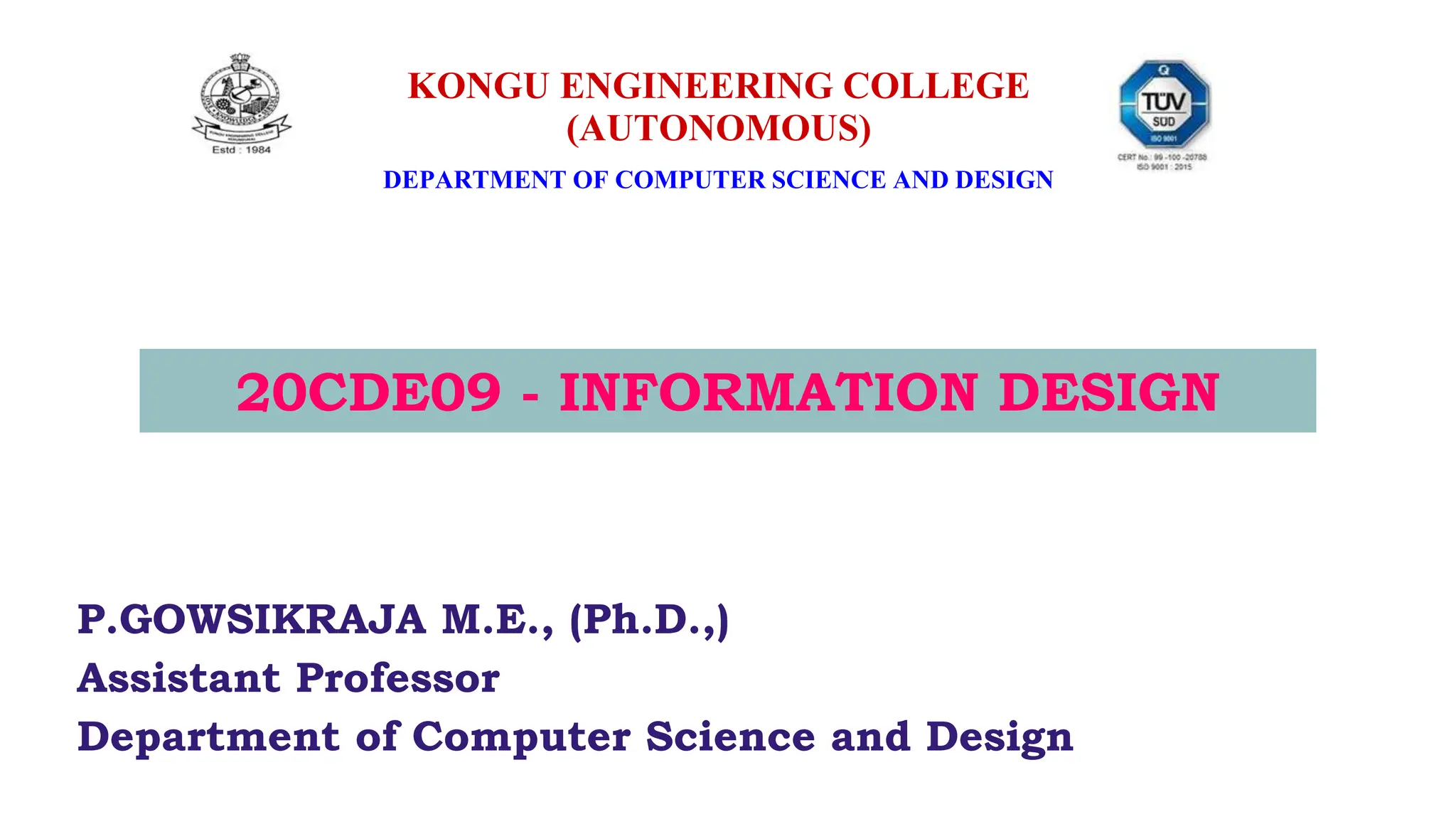 UNIT I INCEPTION OF INFORMATION DESIGN 20CDE09-ID | PPTX