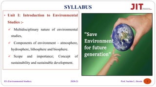 Unit I Introduction to Environmental Studies.pptx