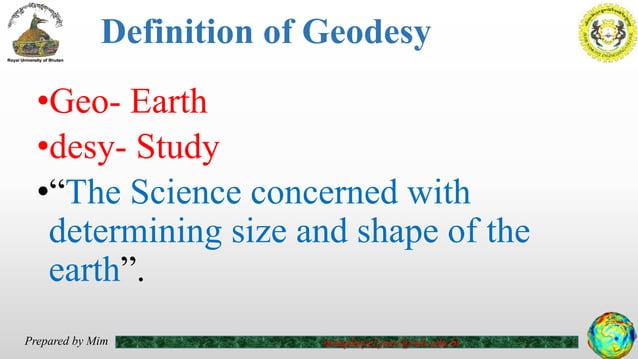 Introduction to Geodesy-Types, Shape of earth | PPTX