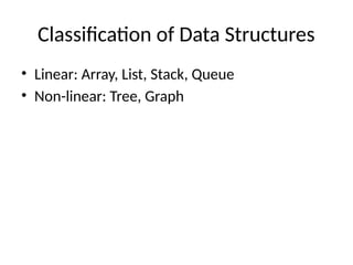 Unit_I_Intro_to_Data_Structures FULL PPT.pptx