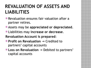 Unit II Partnership Accounting Retirement of Partners | PPT