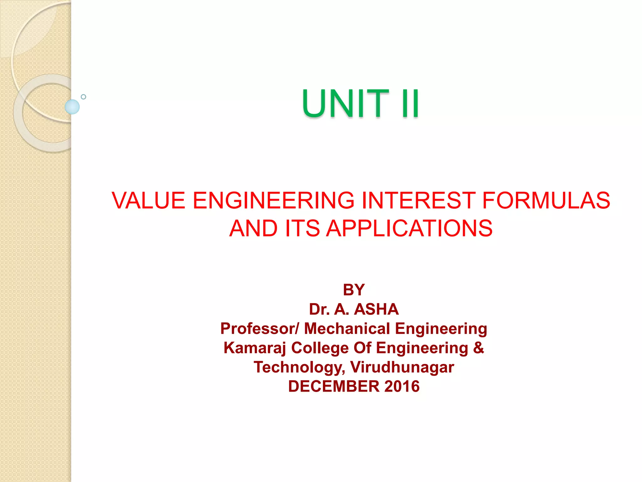 MG 6863- ENGG ECONOMICS UNIT II VALUE ENGINEERING | PPSX