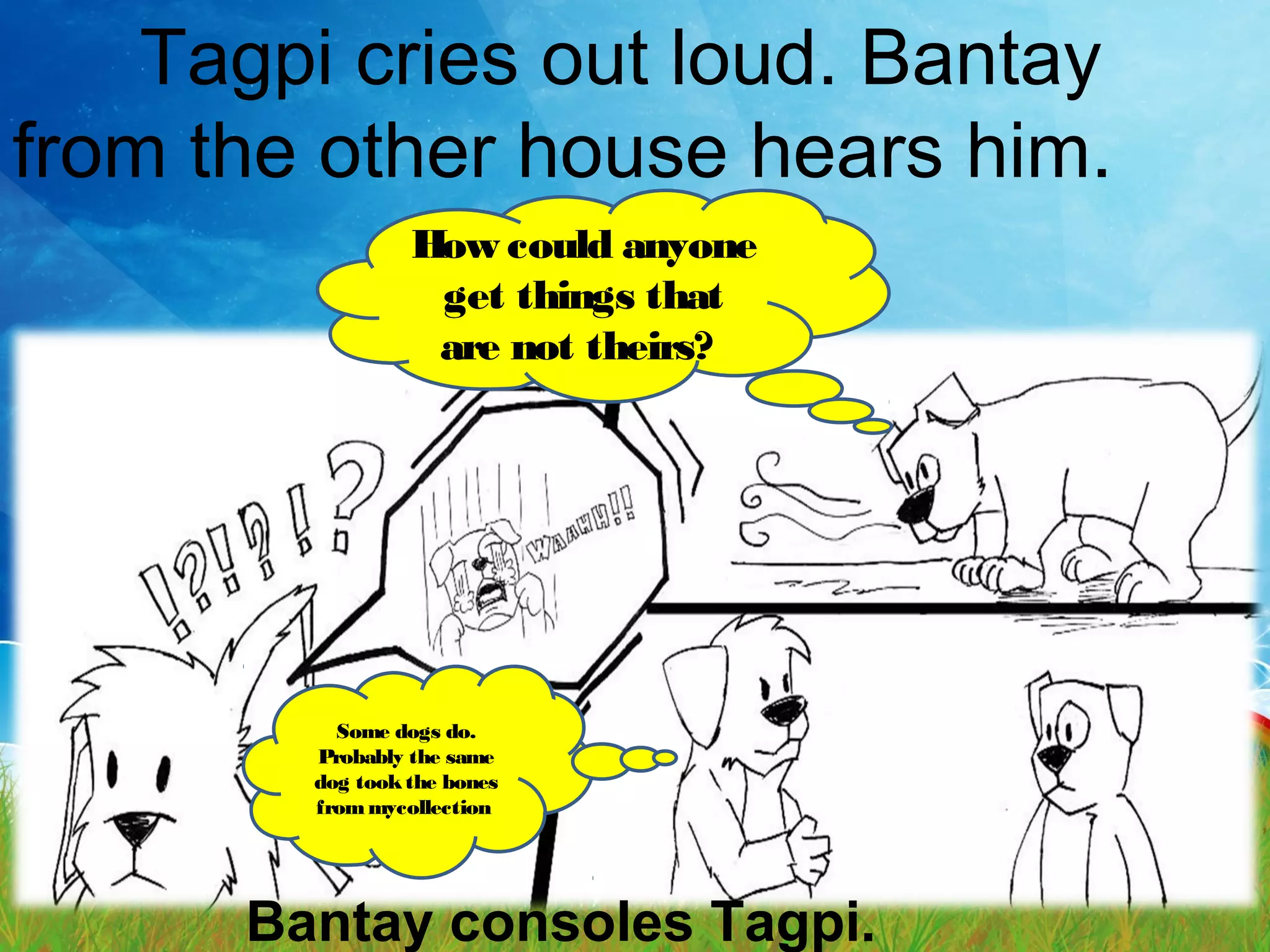 BANTAY AND TAGPI | PPT