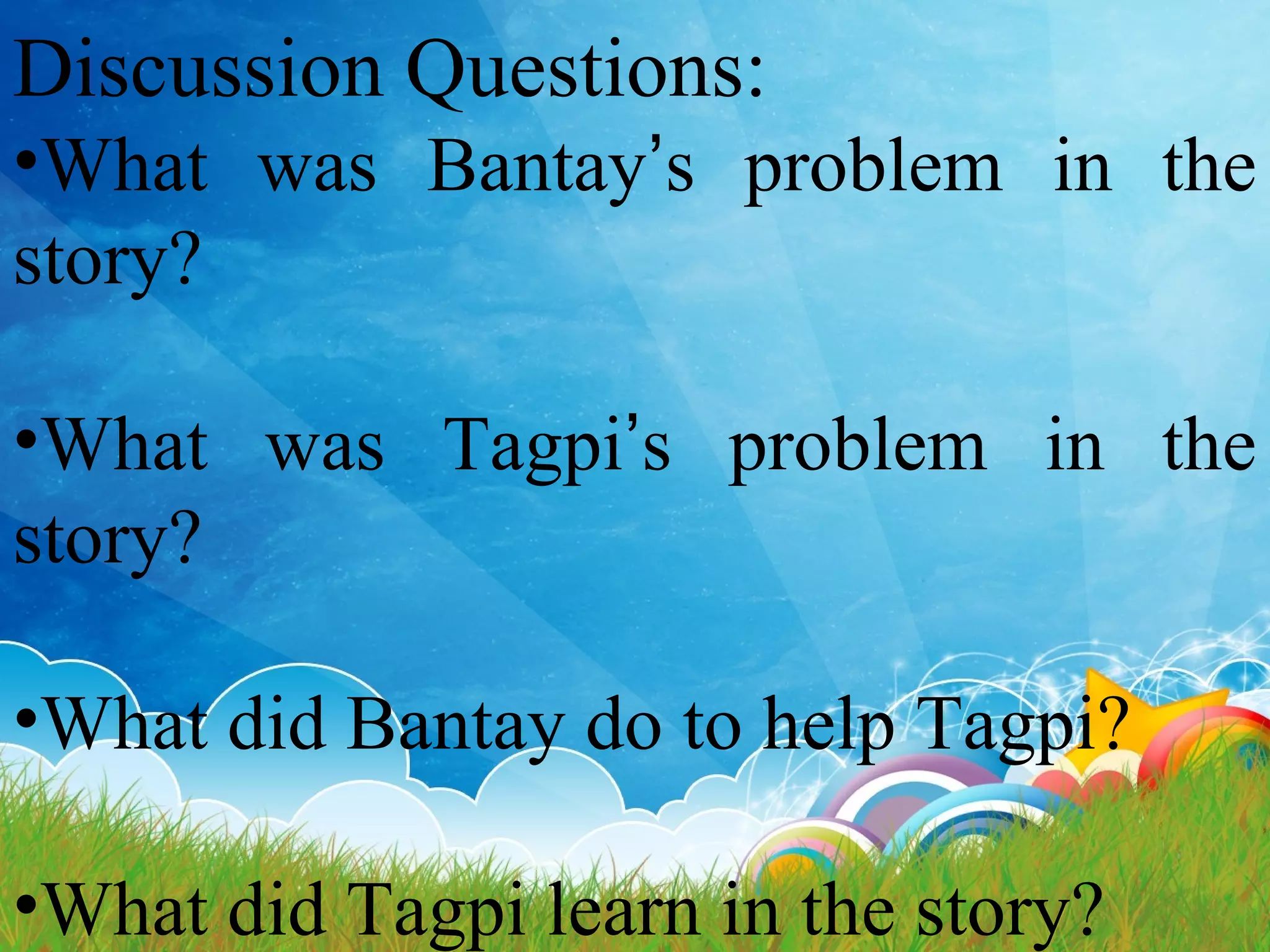 BANTAY AND TAGPI | PPT