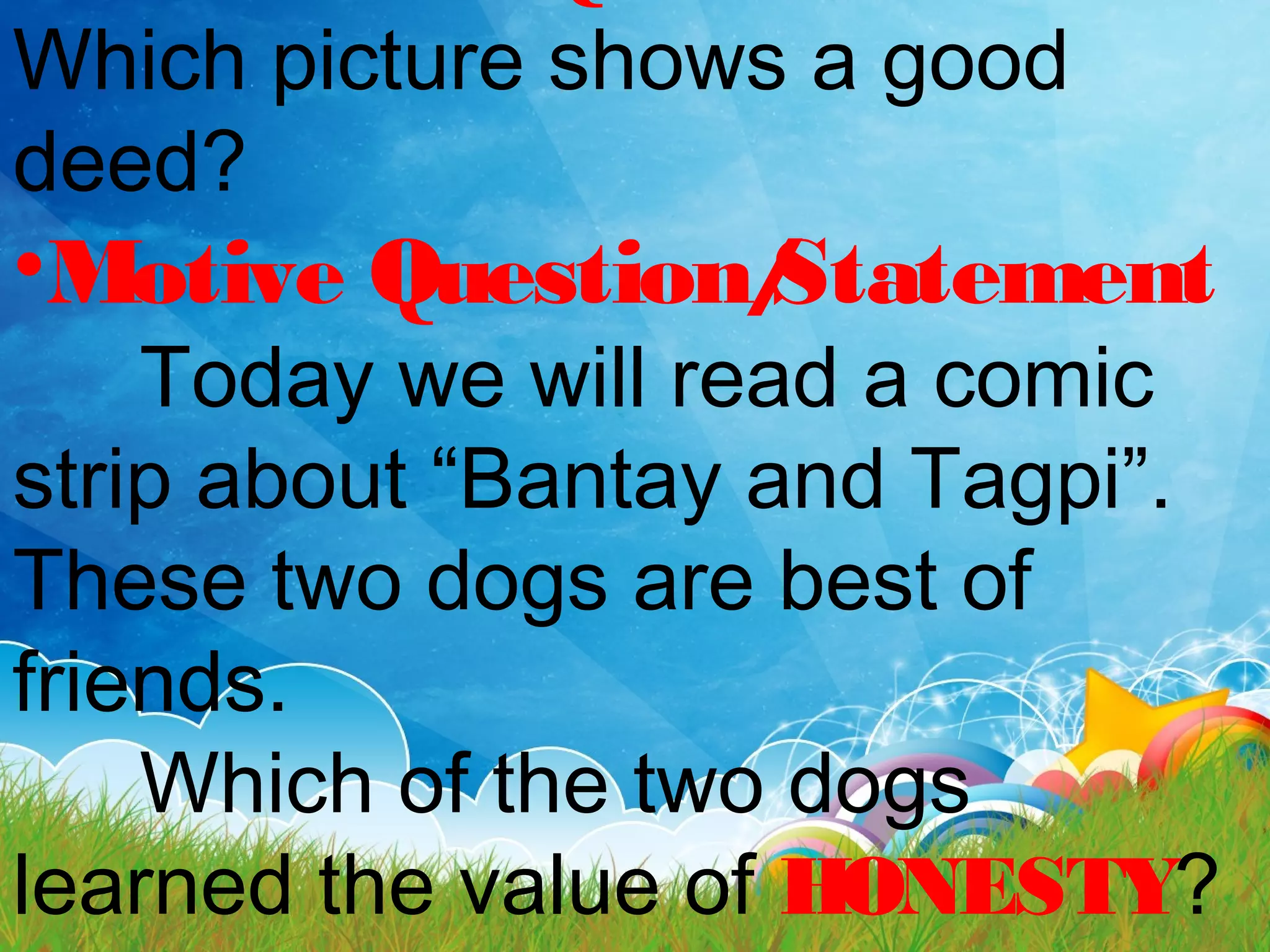 BANTAY AND TAGPI | PPT