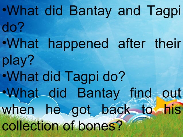 BANTAY AND TAGPI | PPT