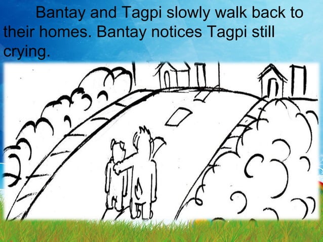 BANTAY AND TAGPI | PPT