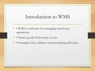 UNIT II WMS_presentation.pptx warehouse management system | PPTX