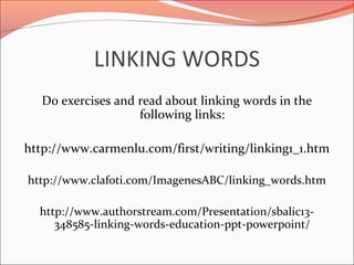 Unit i linking words but because and or | PPT