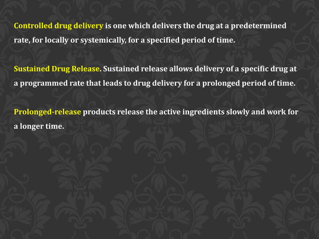 CONTROLLED RELEASE DRUG DELIVERY SYSTEM I | PPT