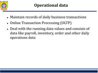 Unit I Operational data Informational data.pdf