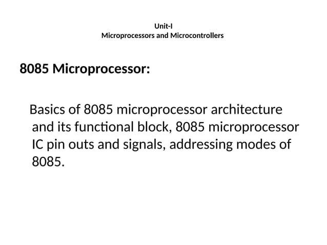Basics of 8085 microprocessor architecture | PPTX