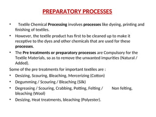Unit I Preparatory process of dyeing in textiles | PPT