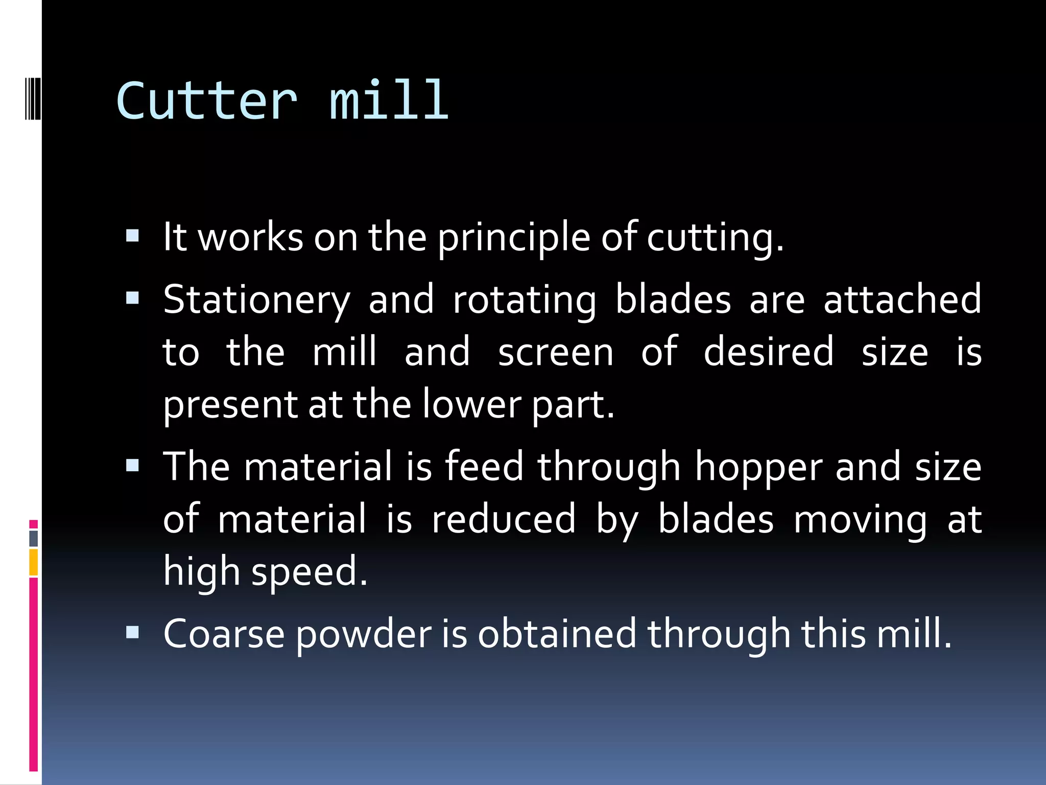 Size reduction (Communition) | PPTX